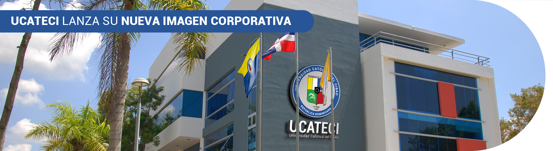 Universidad Católica del Cibao - UCATECI